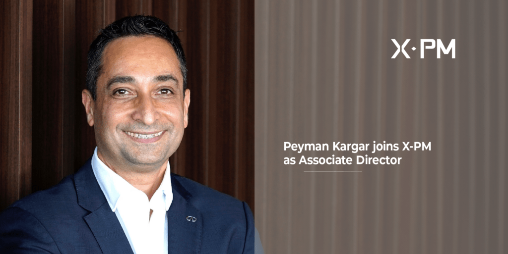 X-PM announces the arrival of Peyman Kargar as Associate Director and ...